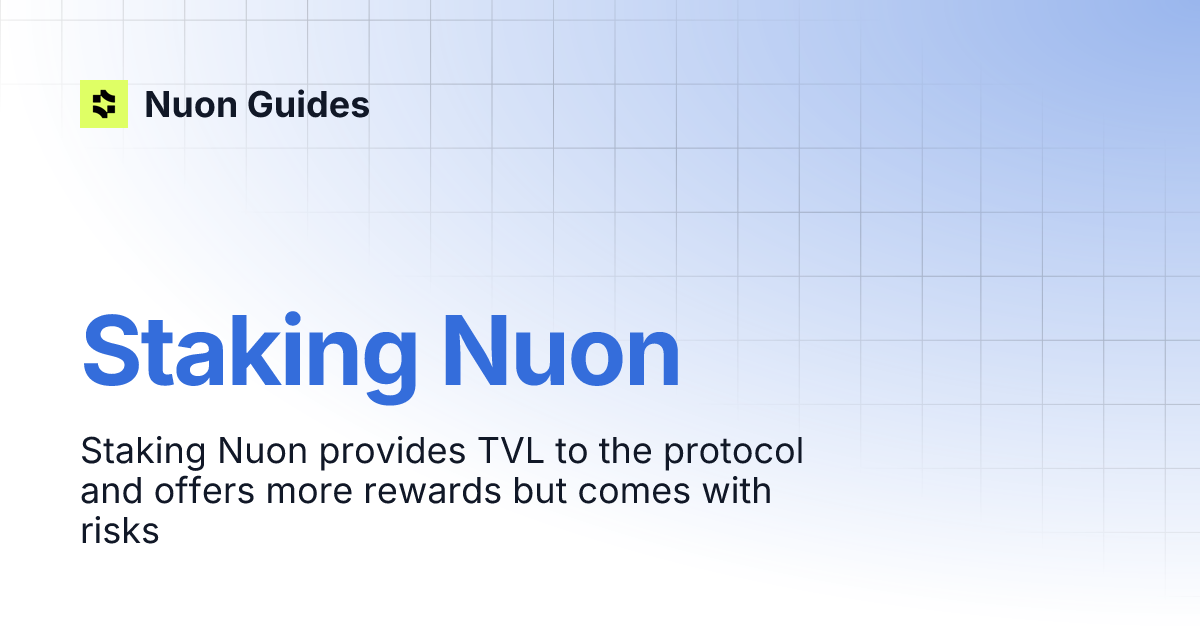 Staking Nuon | Nuon Guides