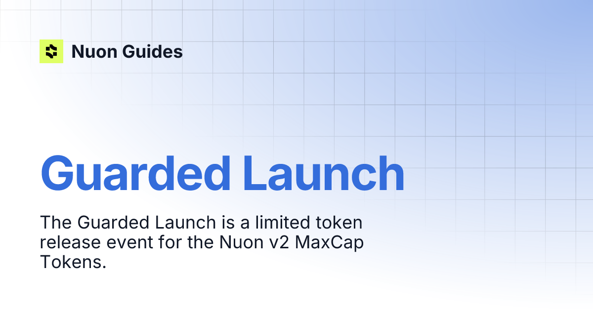 Guarded Launch | Nuon Guides